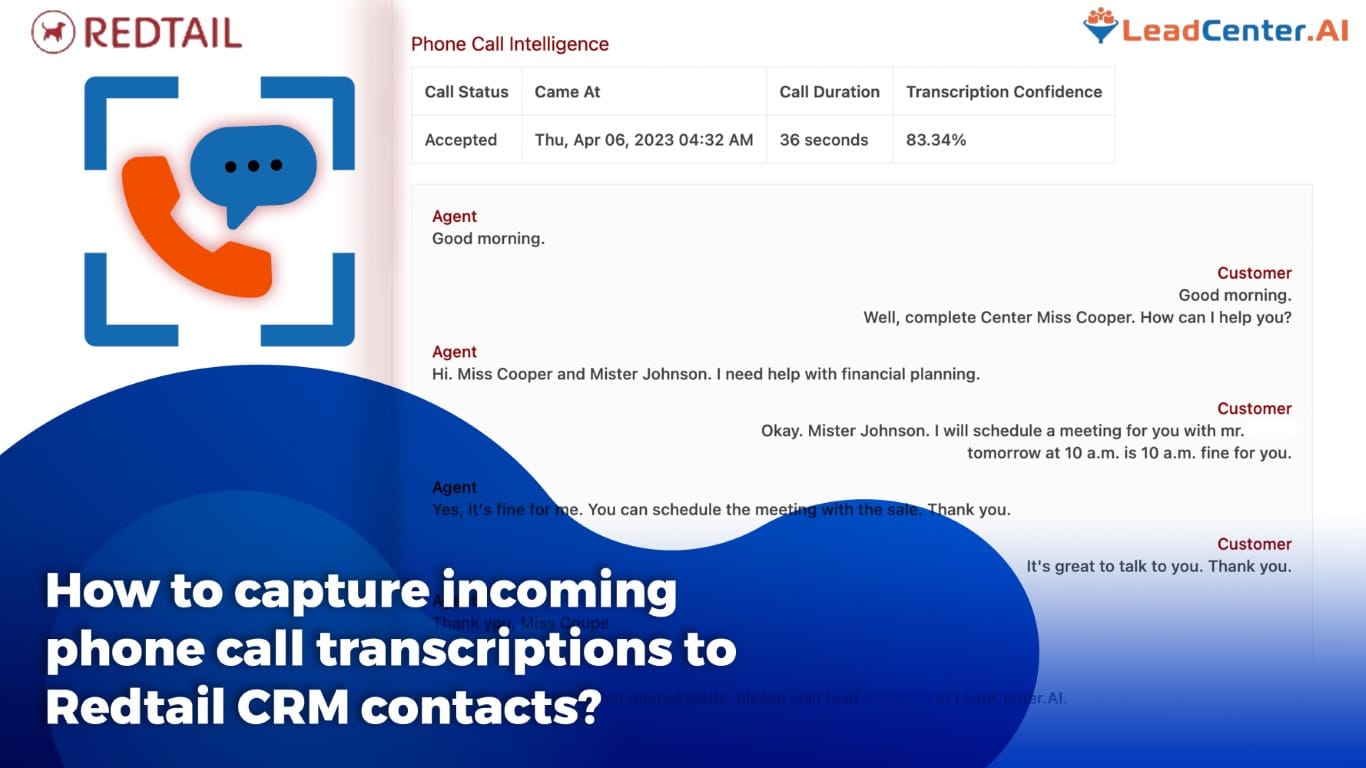 How to capture incoming phone call transcriptions to Redtail CRM ...